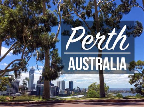 Places To Visit In And Near Perth Travelgeekery