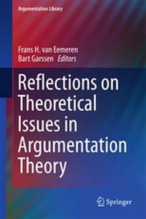 Reasonableness And Effectiveness In Argumentative Discourse Frans Van Eemeren Amsterdam