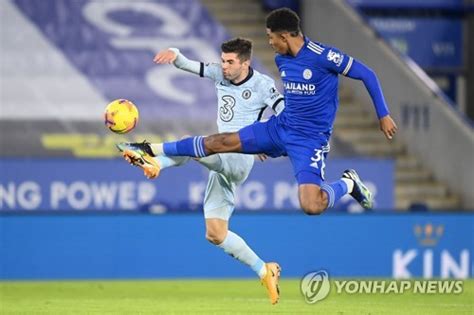 레스터 첼시에 2 0 승epl 단독 1위 등극 나무뉴스
