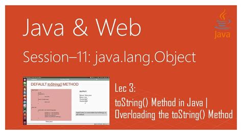 Javalangobject 3 Tostring Method In Java Overloading The