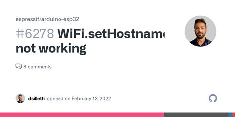Thostname Not Working · Issue 6278 · Espressifarduino Esp32