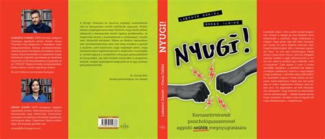Megjelent Labancz Dániel Orosz Ildikó Nyugi Kamasztörténetek Pszichológusszemmel Aggódó