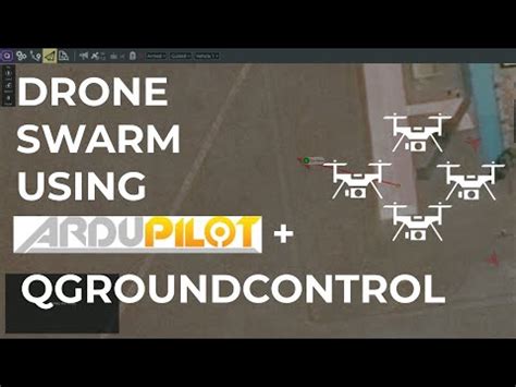 Drone Swarm With Ardupilot And QGroundControl YouTube