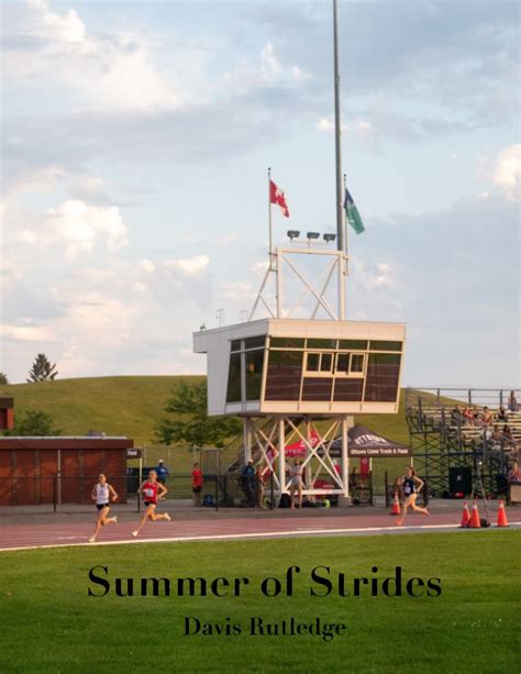 Summer Of Strides By Davis Rutledge Blurb Books