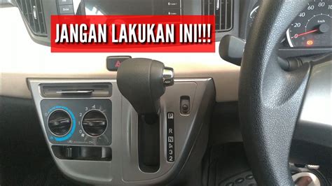 Cara Merawat Mobil Matic Supaya Awet Youtube