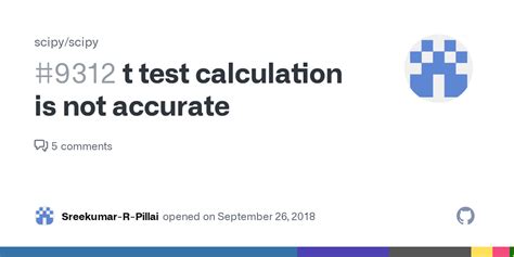 T Test Calculation Is Not Accurate · Issue 9312 · Scipyscipy · Github
