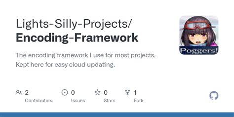 github lights silly projects encoding framework the encoding