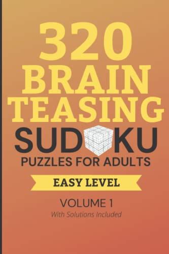 Brain Teasing Sudoku Puzzles For Adults Easy Level Volume With Solution Included By