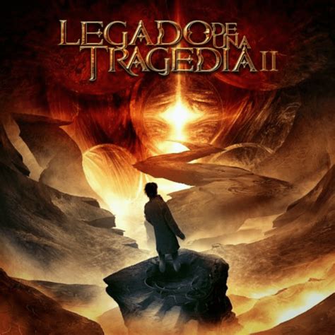 Legado De Una Tragedia II Legado De Una Tragedia