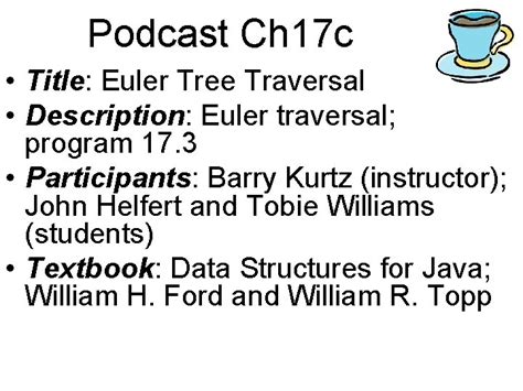 Podcast Ch 17 C Title Euler Tree Traversal