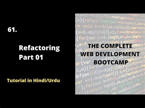 Refactoring Part 1 The Basics Complete Web Development Bootcamp