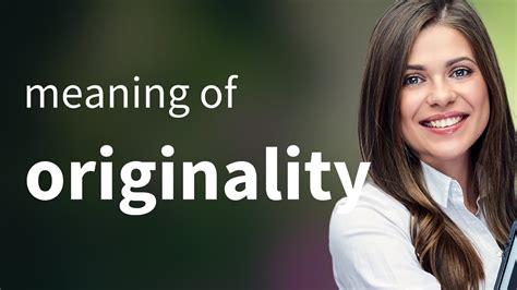 Originality — Originality Meaning Youtube