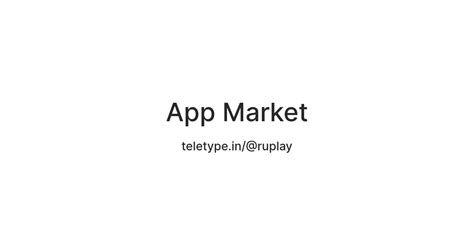 app market — teletype