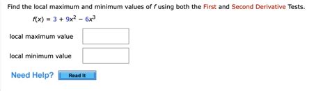 solved find the local maximum and minimum values of f using both the