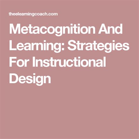 metacognition and learning strategies for instructional design