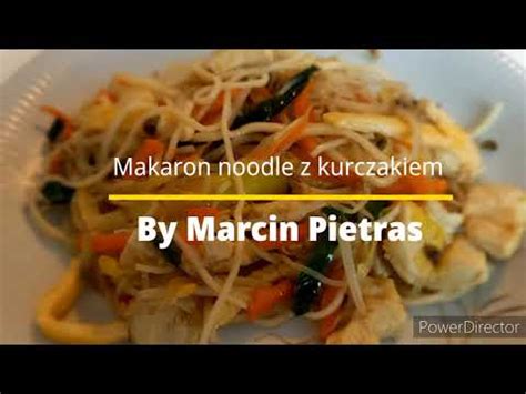 Makaron Noodle Z Kurczakiem YouTube