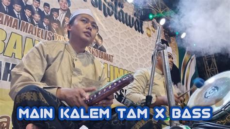 Main Kalem Tam X Bass Syubbanul Muslimin SR Official YouTube