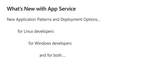 Paas And Container Innovation What S New With App Service Ppt