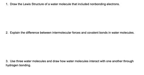 Solved Draw The Ewis Structure Of A Water Molecule That Included