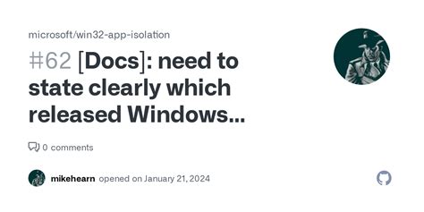 Docs Need To State Clearly Which Released Windows Versions Support