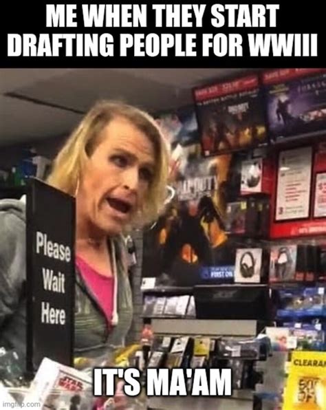 Why The Its Maam Meme Captivated The Internet 20 New Meme 🙂 Memevilla