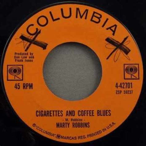 Robbins Marty Cigarettes And Coffee Blues Teenagers Dad 45