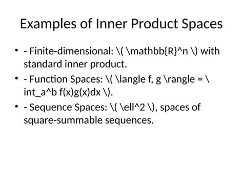 Inner Product Spaces Lecture Inner Product Spaces Lecture Ppt