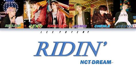 Nct Dream Ridin Lyrics Color Coded Engromhan Youtube