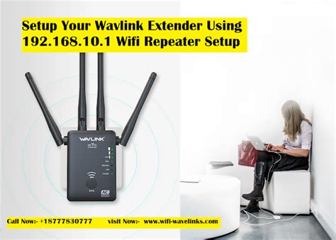 Setup Your Wavlink Extender Using 192 168 10 1 Wifi Repeater Setup By