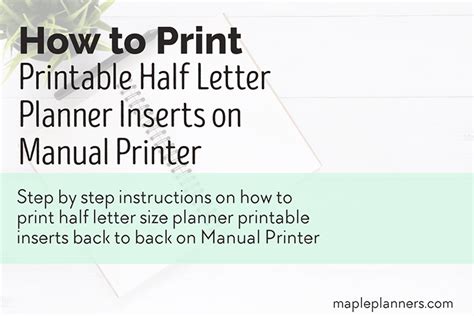 How To Print Half Size X Planner Printables Back To Back