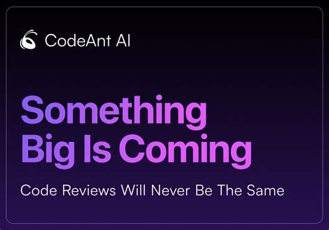 stay tuned 🔥 codeant ai yc w24