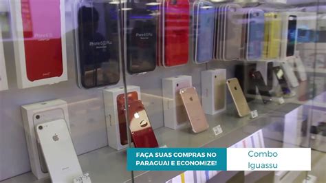 FaÇa Compras No Paraguai Na Cellshop Youtube