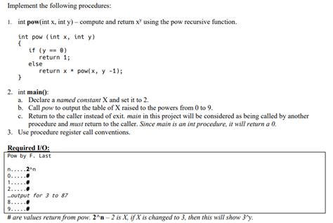 Solved Implement The Following Procedures 1 Int Powint X