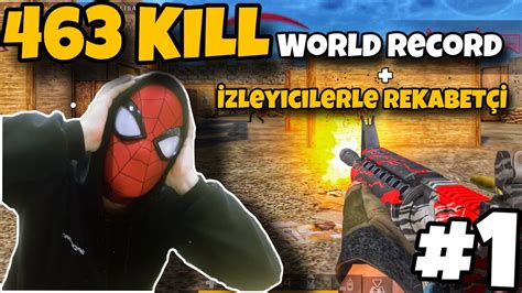 463 KILL WORLD RECORD TAKİPÇİLERLE REKABETÇİ STANDOFF2 YouTube