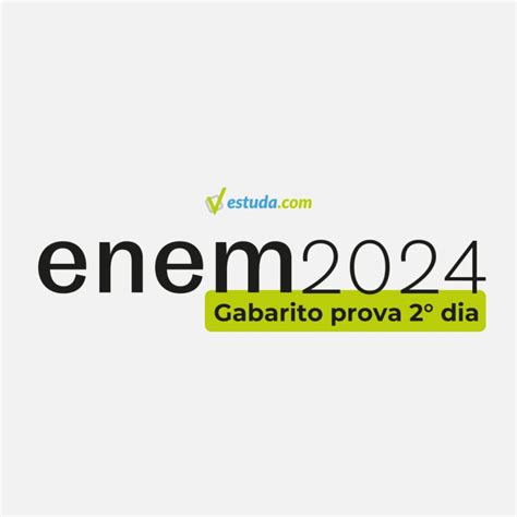 Gabarito Enem Prova Dia