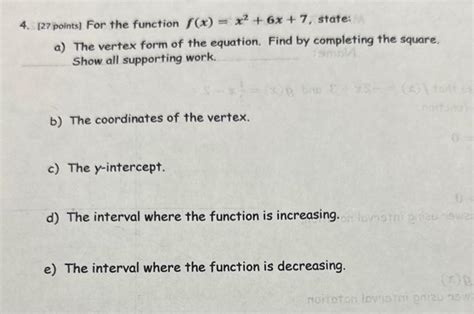 Solved 4 27 Points For The Function Fxx26x7 State