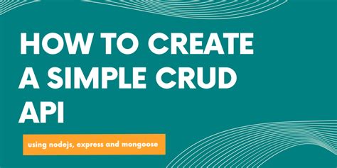 How To Build A Simple Crud Api Using Nodejs Express And Mongodb Dev