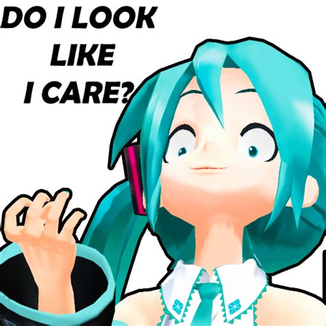 Do I Look Like I Care By Aisuchuu On Deviantart