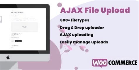 Woocommerce Ajax File Upload Filetypes