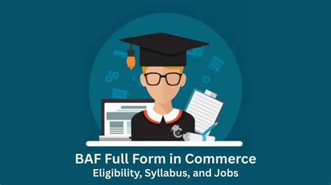 Baf Full Form In Commerce Eligibility Syllabus And Jobs