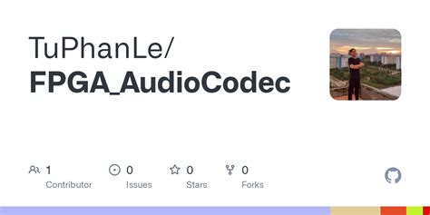 GitHub TuPhanLe FPGA AudioCodec