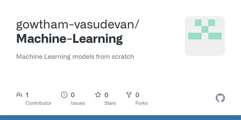 Github Gowtham Vasudevanmachine Learning Machine Learning Models