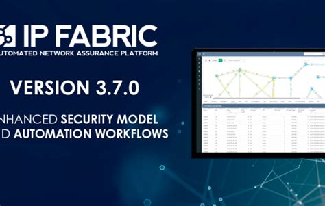 IP Fabric Announces The Version 2 2 8 Release IP Fabric