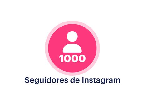 Comprar 1000 Seguidores Instagram €1319 1k Seguidores Instagram