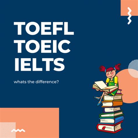The Differences Between TOEFL TOEIC And IELTS Malang International