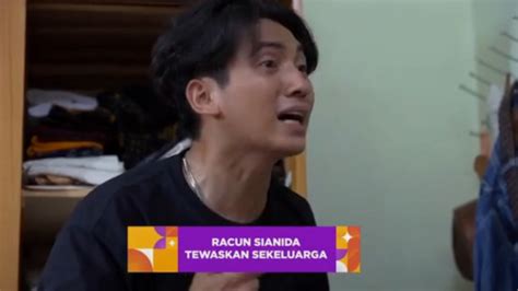 Sinopsis Jodoh Wasiat Bapak 3 Episode 12 Racun Sianida Tewaskan Sekeluarga