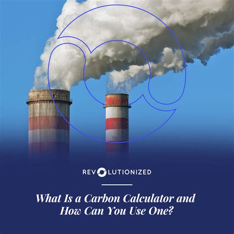 What Is A Carbon Calculator And How Can You Use One