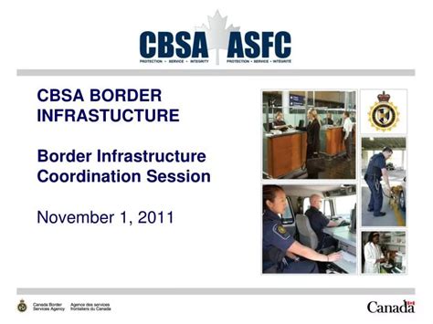 PPT CBSA BORDER INFRASTUCTURE Border Infrastructure Coordination Session PowerPoint