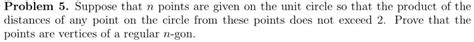 Solved Problem Suppose That N Points Are Given On The Chegg