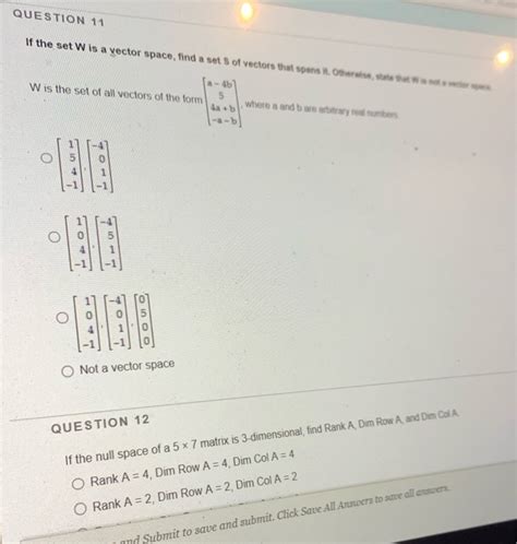 Solved Question 11 If The Set W Is A Vector Space Find A